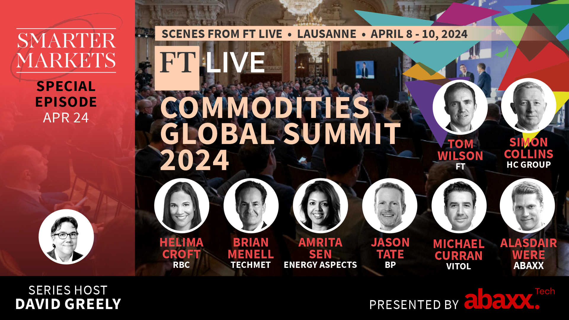 Scenes from the FT Commodities Global Summit 2024 - SmarterMarkets™